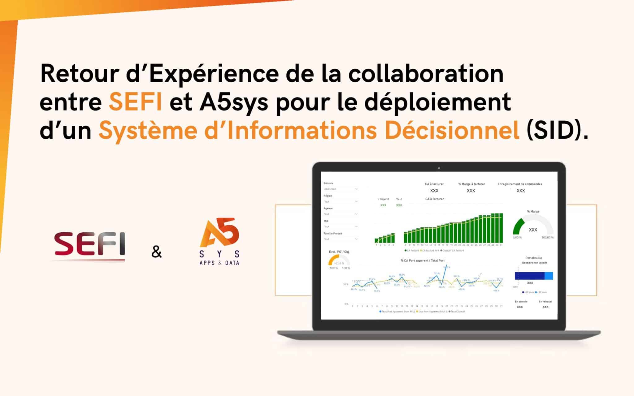 SEFI fait confiance à A5sys pour le déploiement de son Système d ...